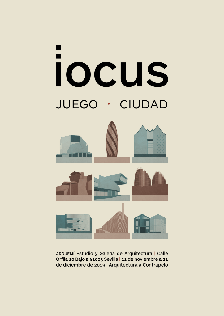 Iocus – Arquitectura a Contrapelo
